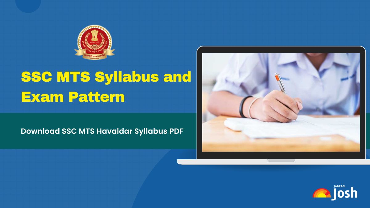 SSC MTS Syllabus 2025: Paper 1 Exam Pattern, Download Syllabus PDF