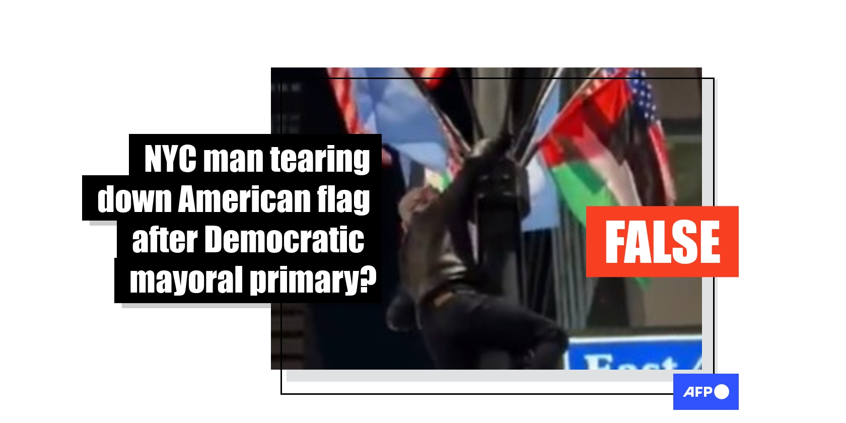 Flag removal video falsely linked to Zohran Mamdani's election win