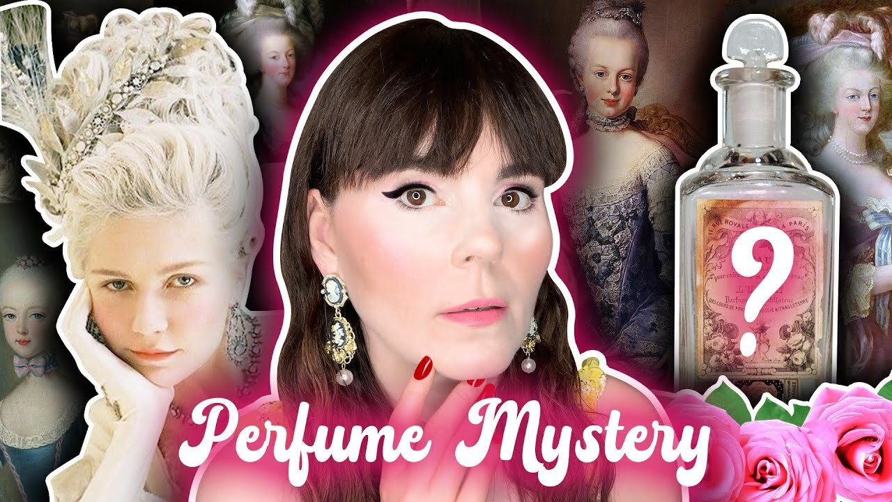 Uncovering the Secrets of Marie Antoinette's Perfume