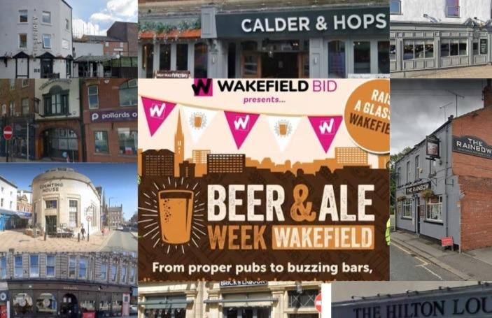 Wakefield’s first ever Beer & Ale Week launches to celebrate city’s ...