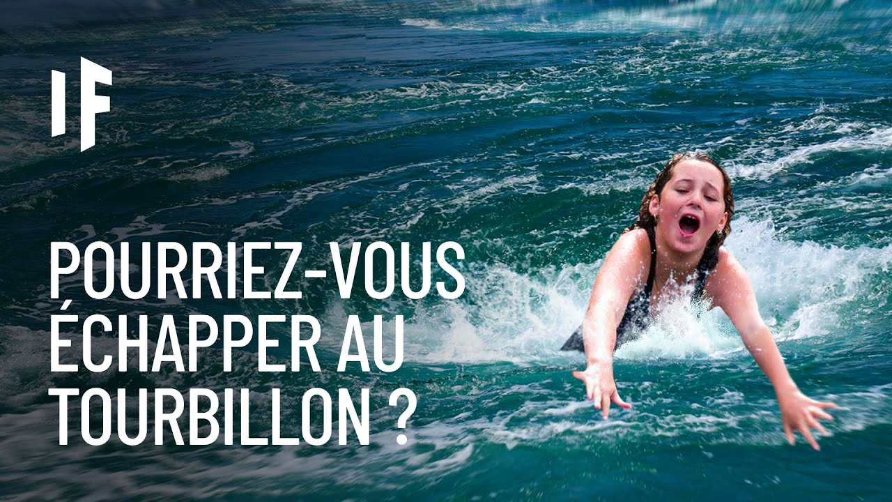 Et Si Vous étiez Aspiré Par Un Tourbillon