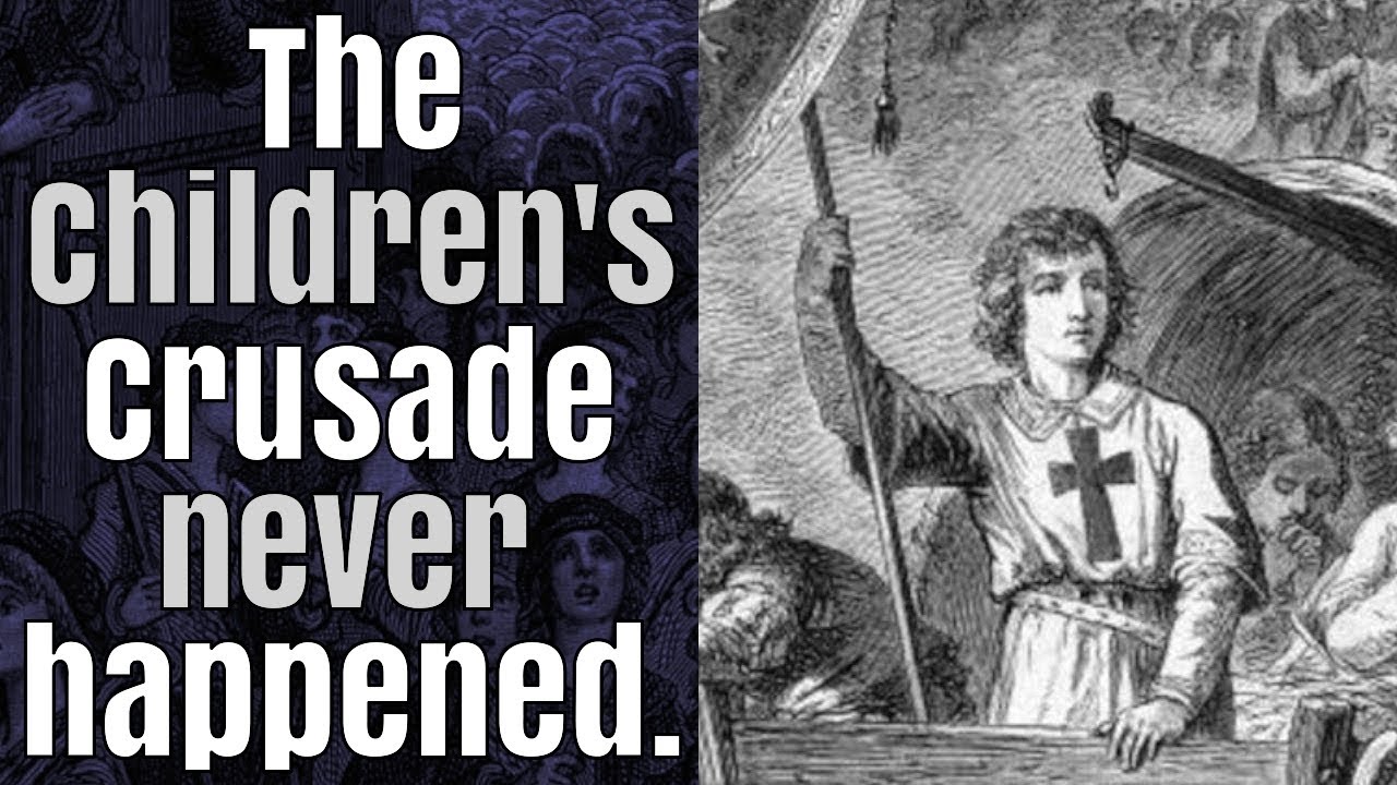 The Truth Behind the Children’s Crusade