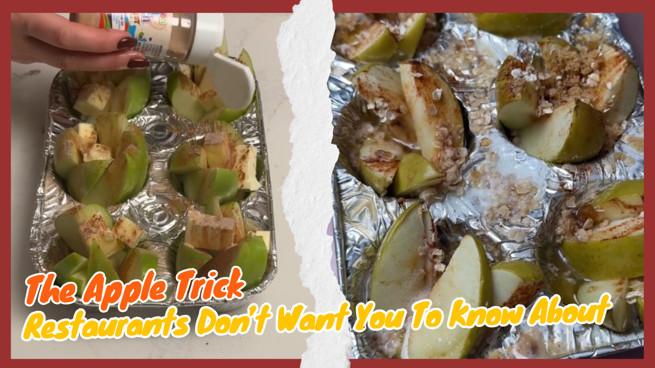 The Apple Trick Restaurants Don’t Want You To Know About