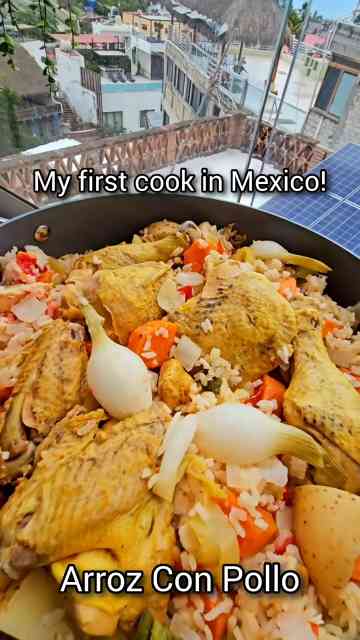 My first cook in Mexico: Authentic arroz con pollo using local ingredients