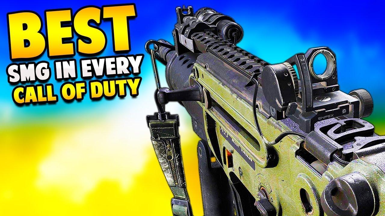 The Best Smg In Every Call Of Duty