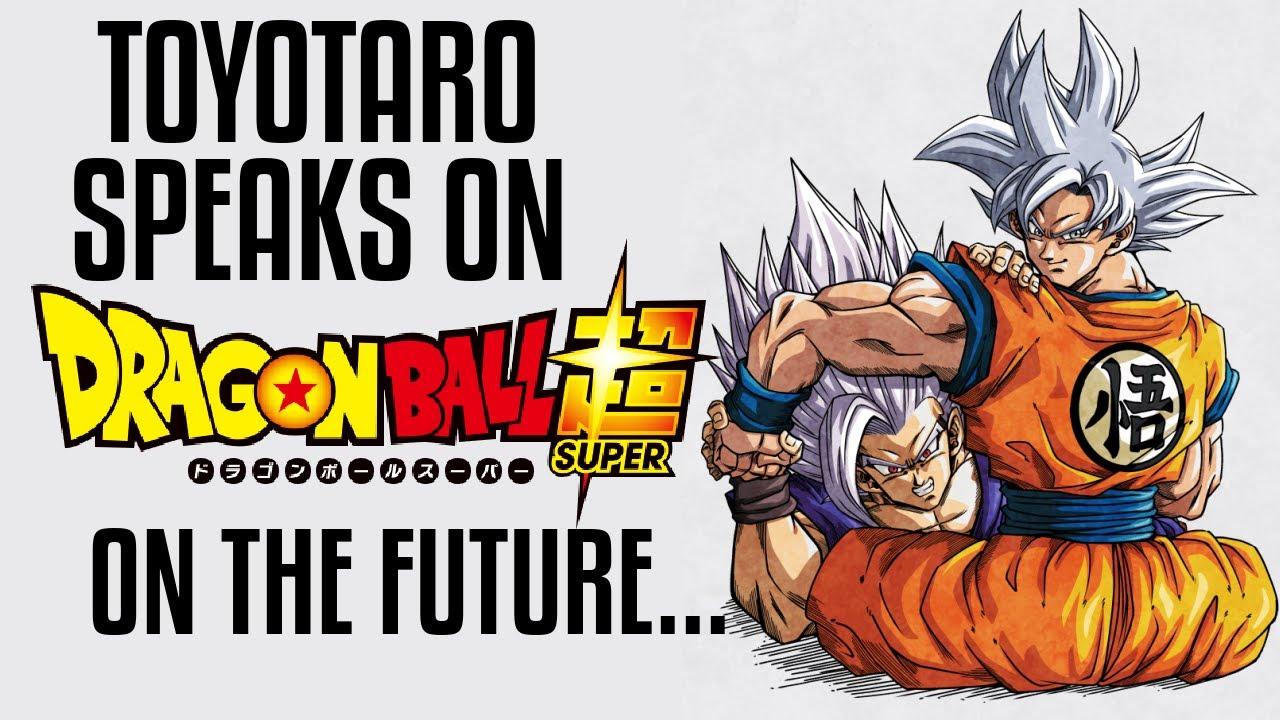 Dragon Ball Super: Toyotaro Confirms More Is Coming