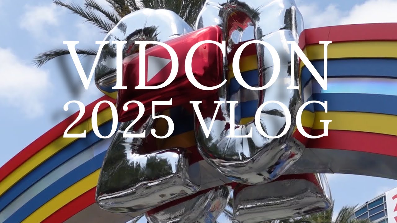 VidCon 2025 Vlog