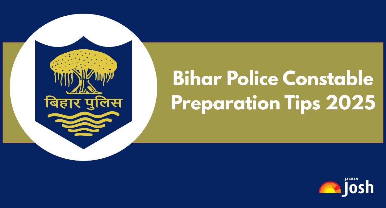 Bihar Police Constable Preparation Tips 2025: Approach and Strategy to ...