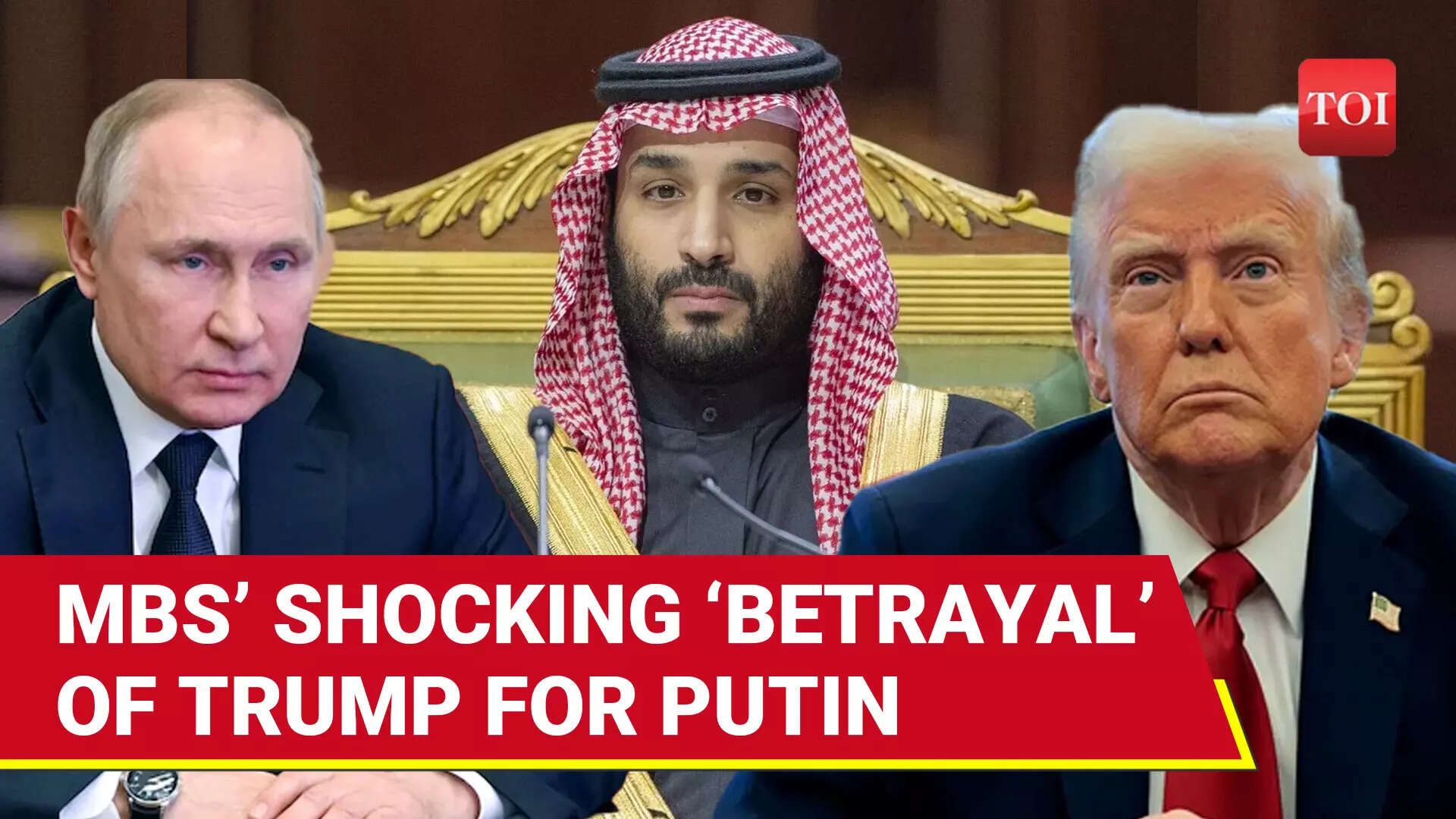 MBS Lays RED CARPET For Putin In Mid-East; Saudi FM ‘WELCOMES’ Russia’s ...