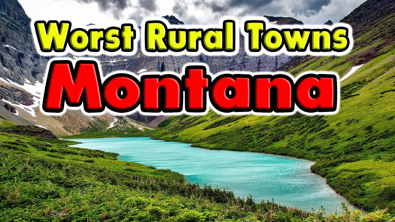 Least desirable rural towns in Montana known for low cost of living