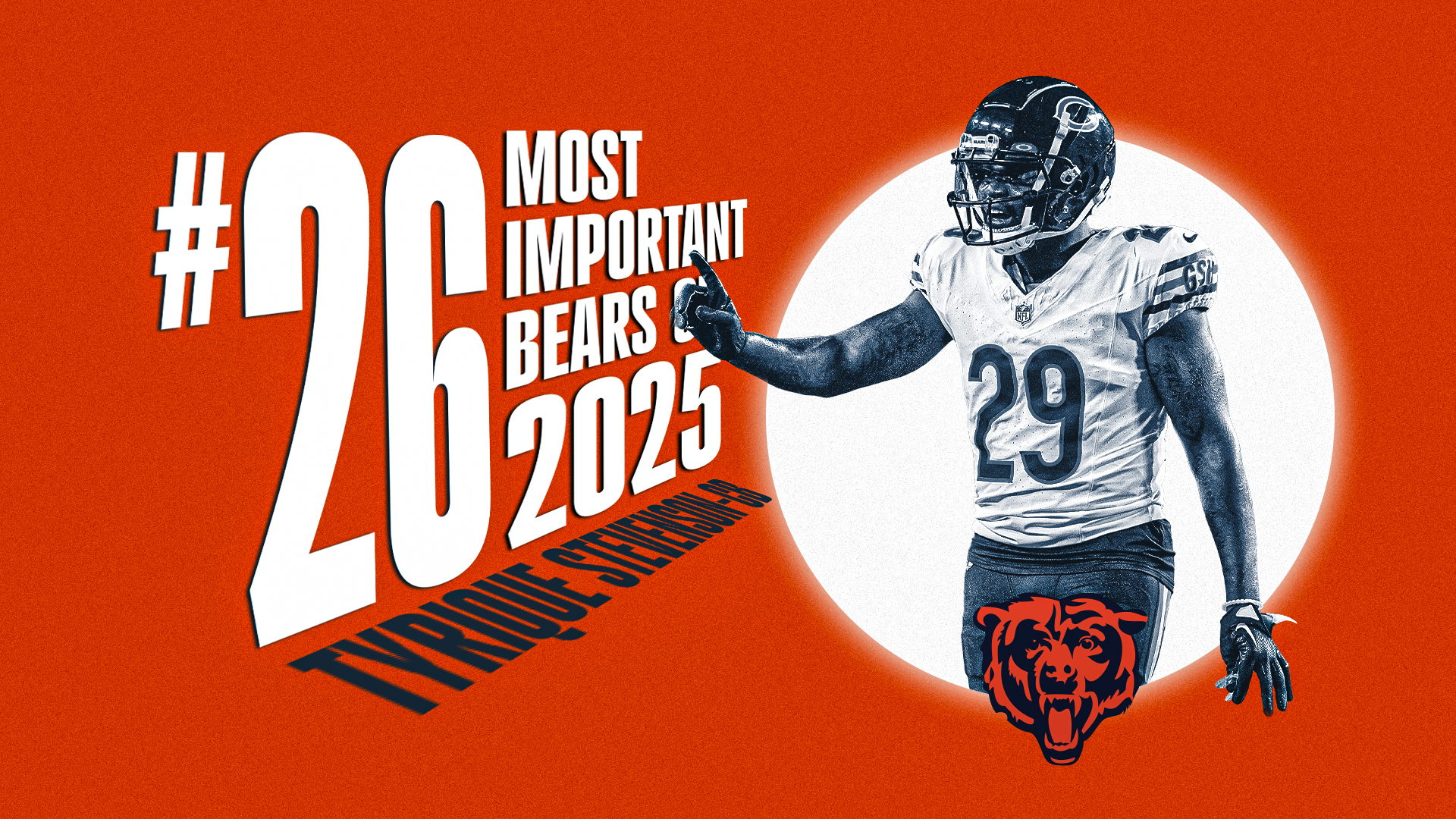 30 Most Important Bears of 2025: Tyrique Stevenson (No. 26)