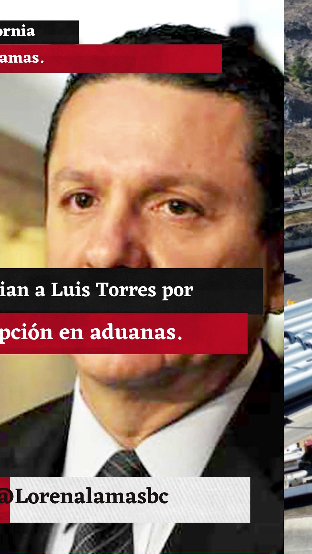 Denuncian a Luis Torres por corrupción en aduanas.