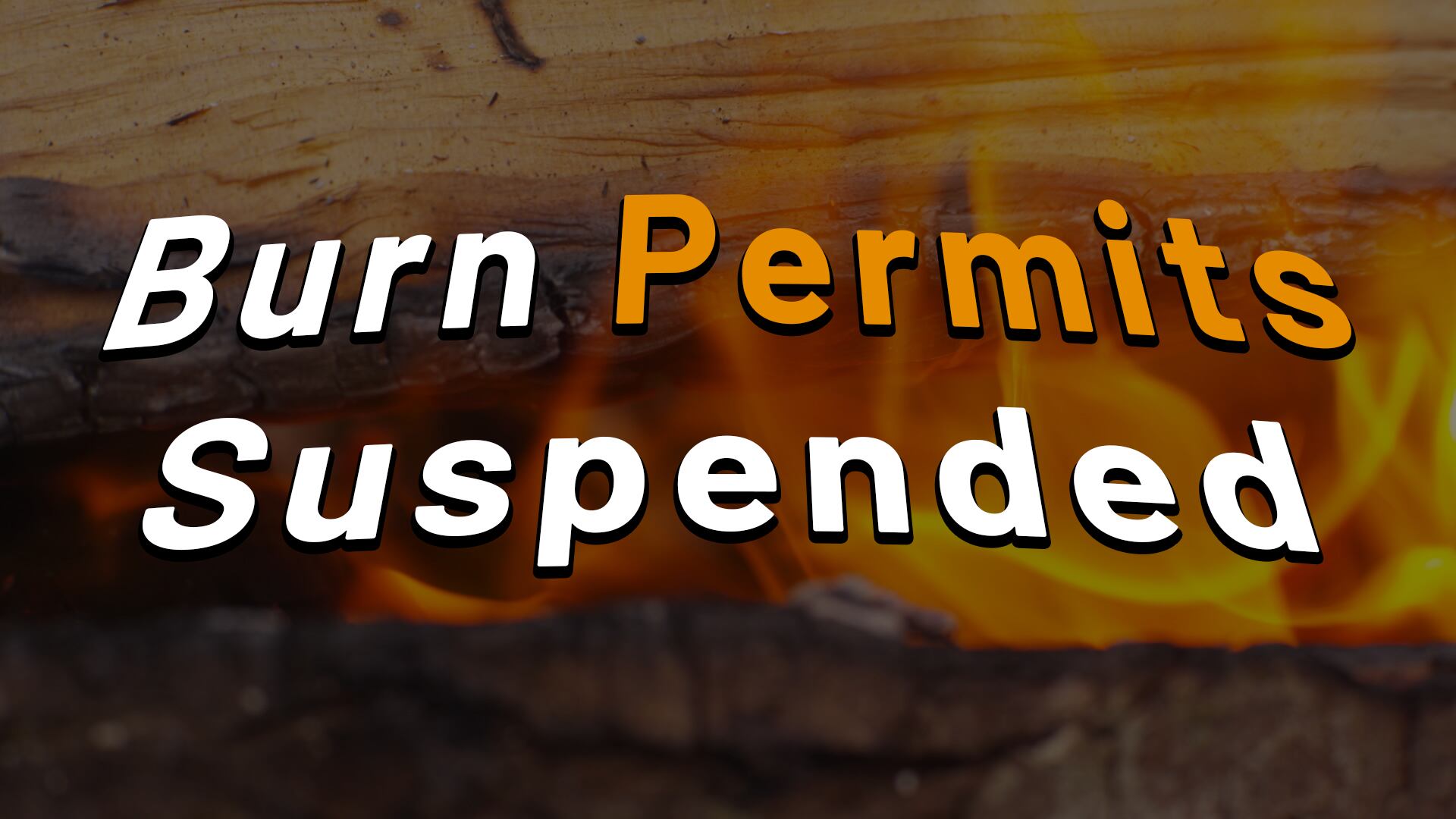 Burn permit suspensions in effect for parts of Southcentral