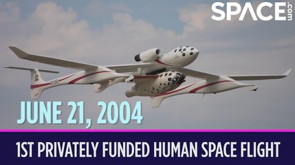 OTD In Space - June 21: 1st Privately Funded Human Space Flight