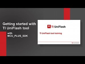 Getting started with TI UniFlash tool with MCU_PLUS_SDK
