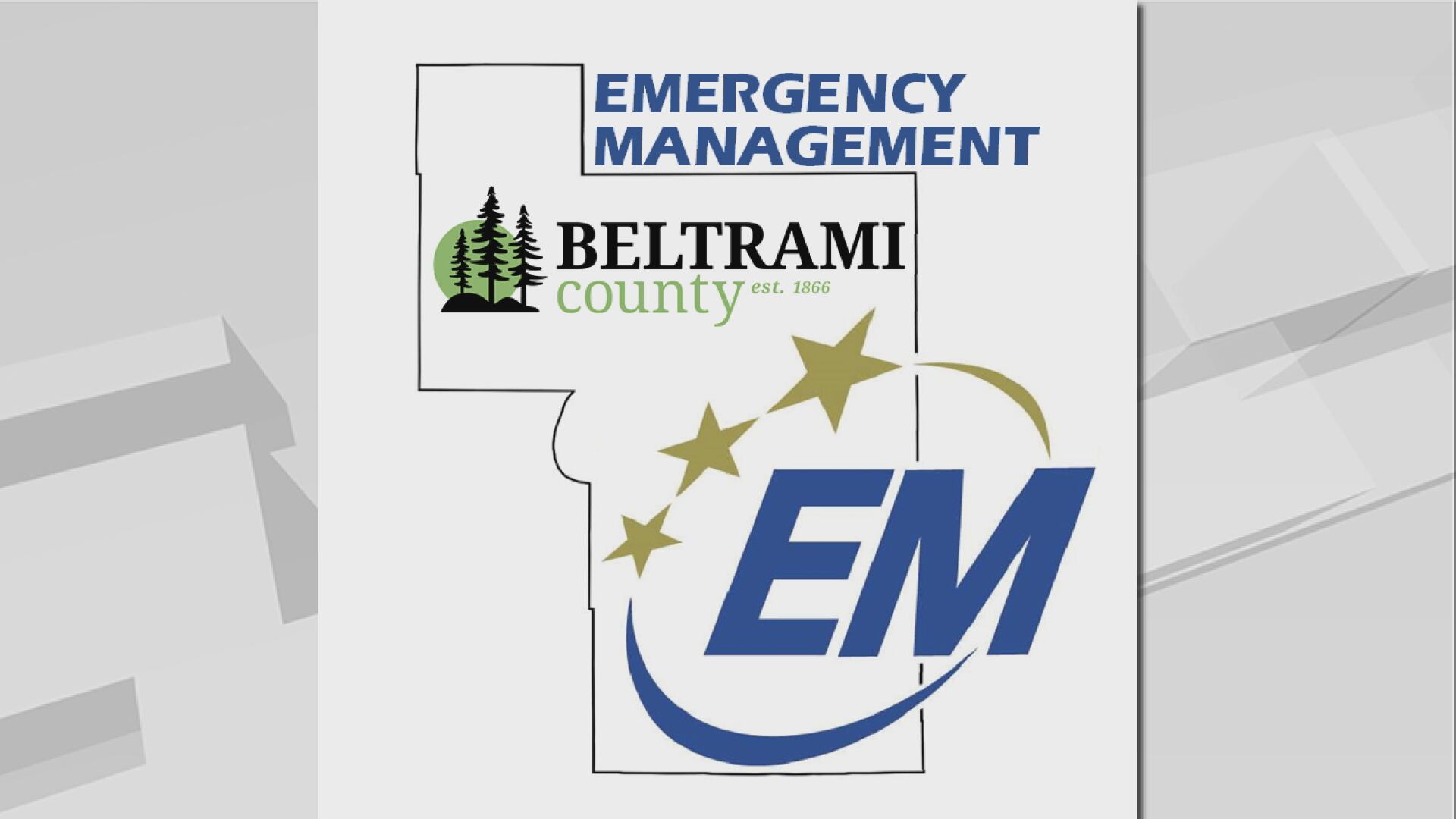 Beltrami County Emergency Management gives Sunday update