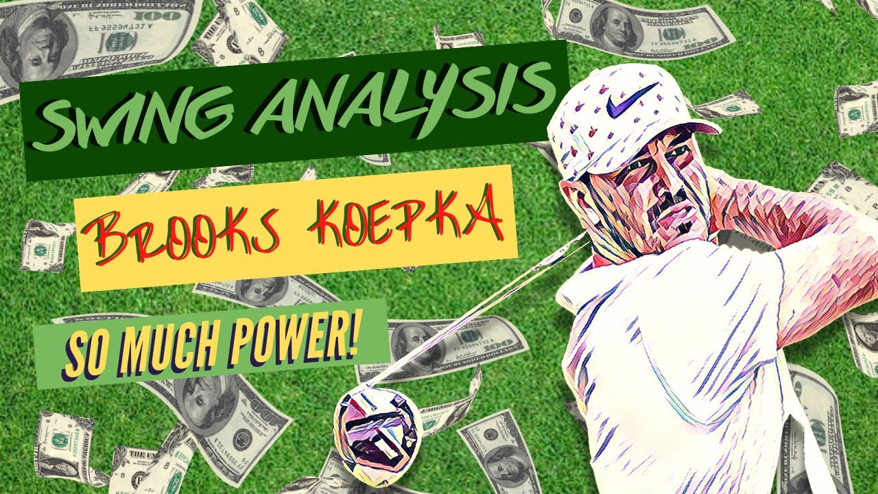 Brooks Koepka: Full Swing Analysis