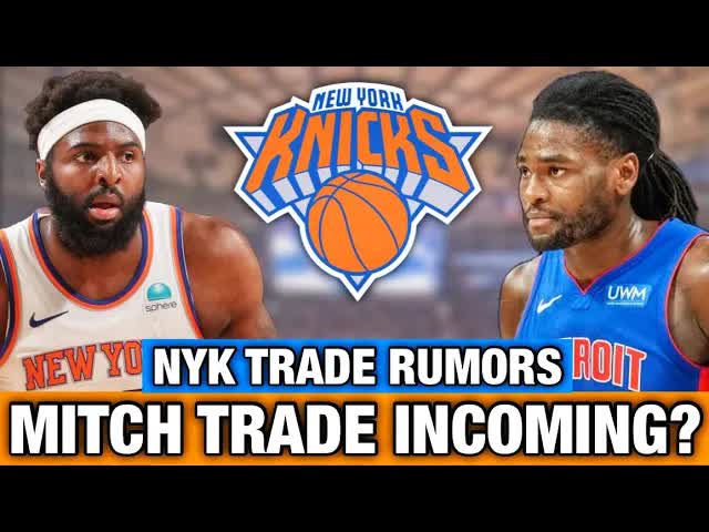 REPORT: NY Knicks Exploring Mitchell Robinson Trade | Isaiah Stewart ...
