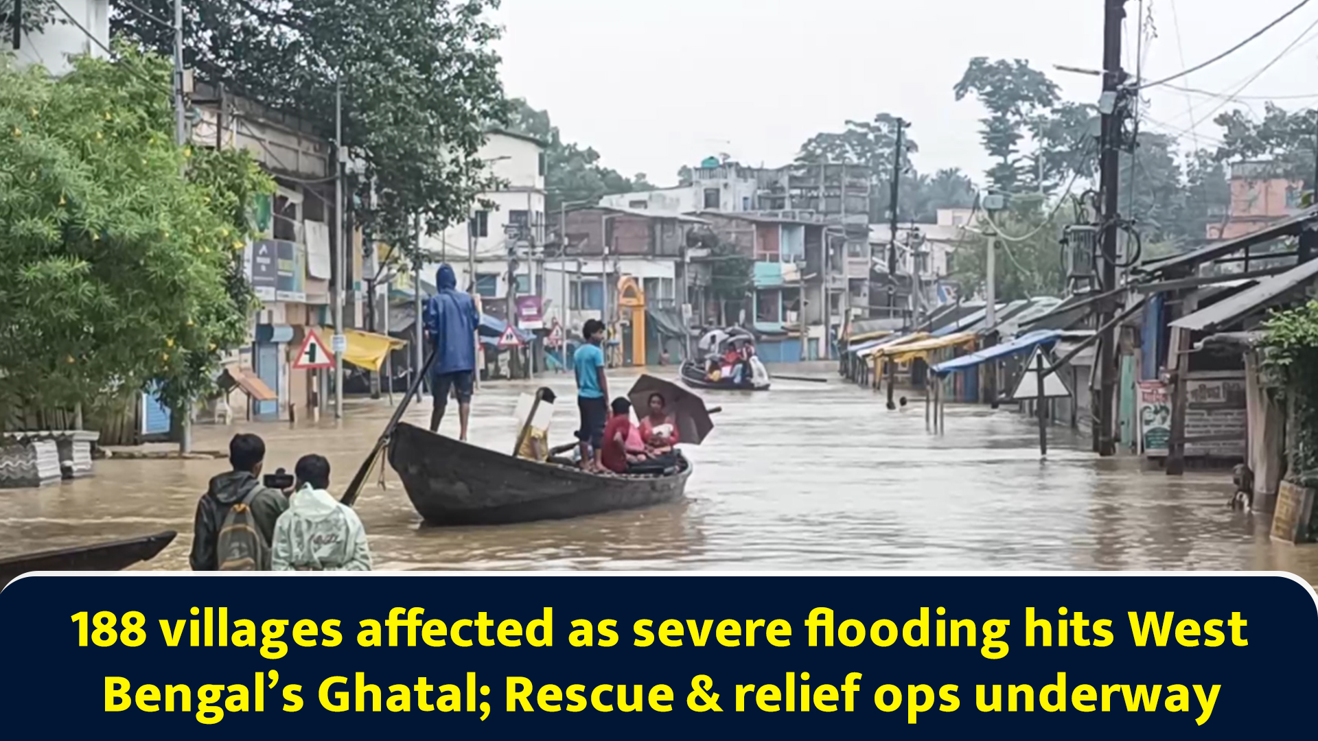 188 villages affected as severe flooding hits West Bengal’s Ghatal ...