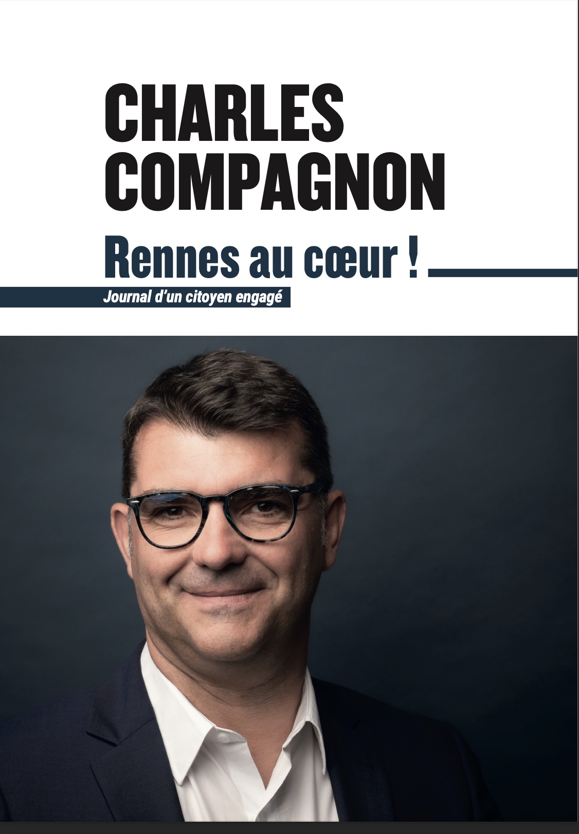 Rennes au cœur de Charles Compagnon : une ambition municipale lettrée ...