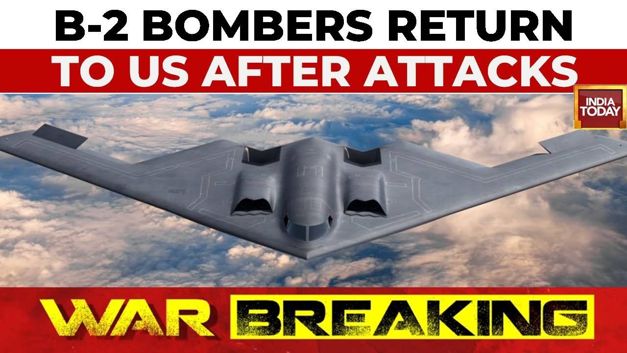 B-2 bombers return home after striking Iran's nuclear facilities in ...