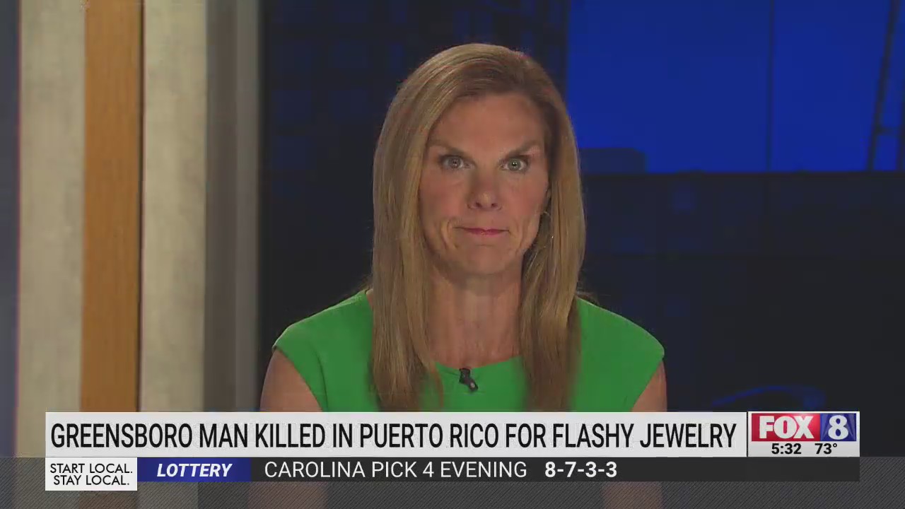 Triad man vacationing in Puerto Rico allegedly killed for jewelry