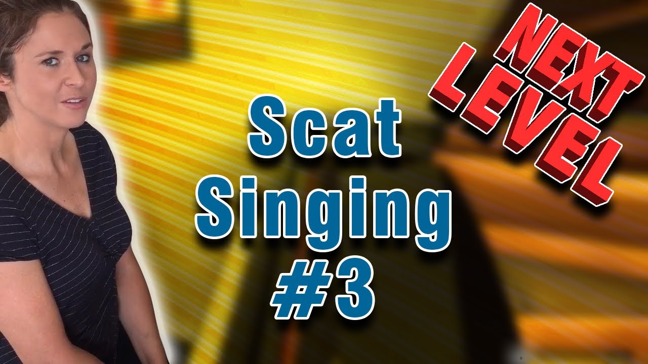 Next Level Scat Singing | Part 3