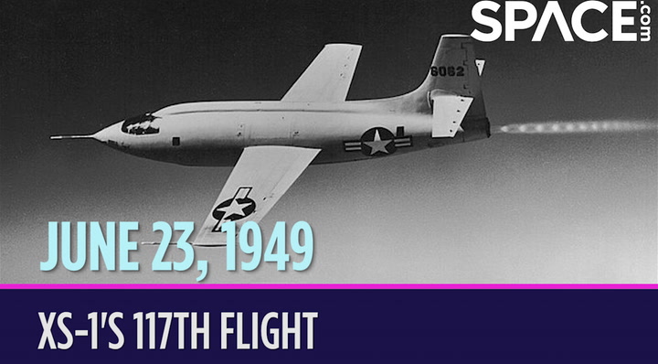 OTD In Space - June 23: XS-1’s 117th Flight