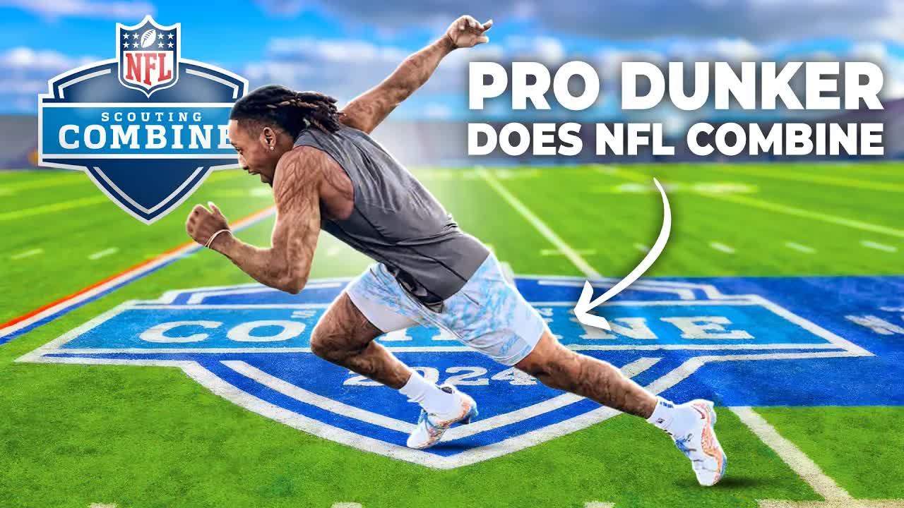 PRO DUNKER DOES NFL COMBINE! (SUB 4.4 40yd DASH)