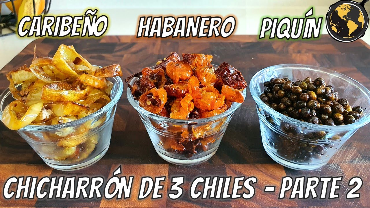 Cómo hacer Chicharrón de Chile - Parte 2