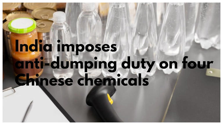 India Imposes Five-Year Anti-Dumping Duties, Targets Four Chinese ...