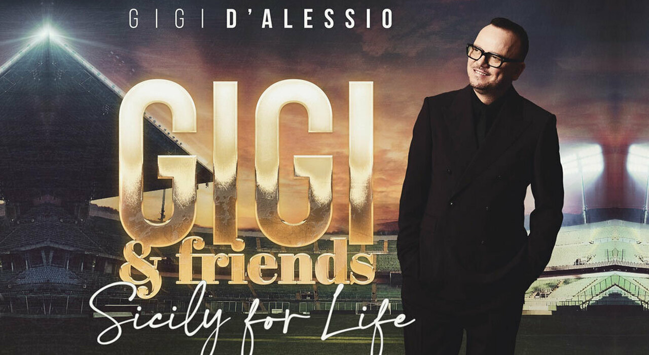"Gigi & Friends - Sicily for Life", stasera il concerto evento di Gigi ...
