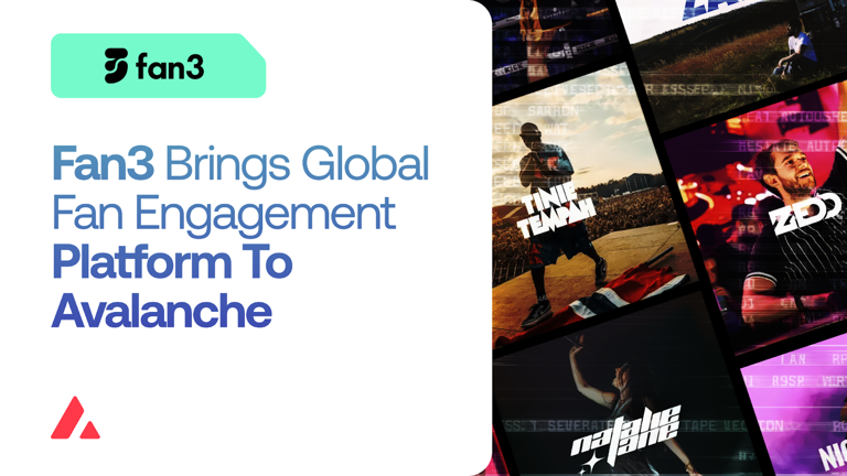 Fan3 Brings Fan Engagement Onchain with Avalanche