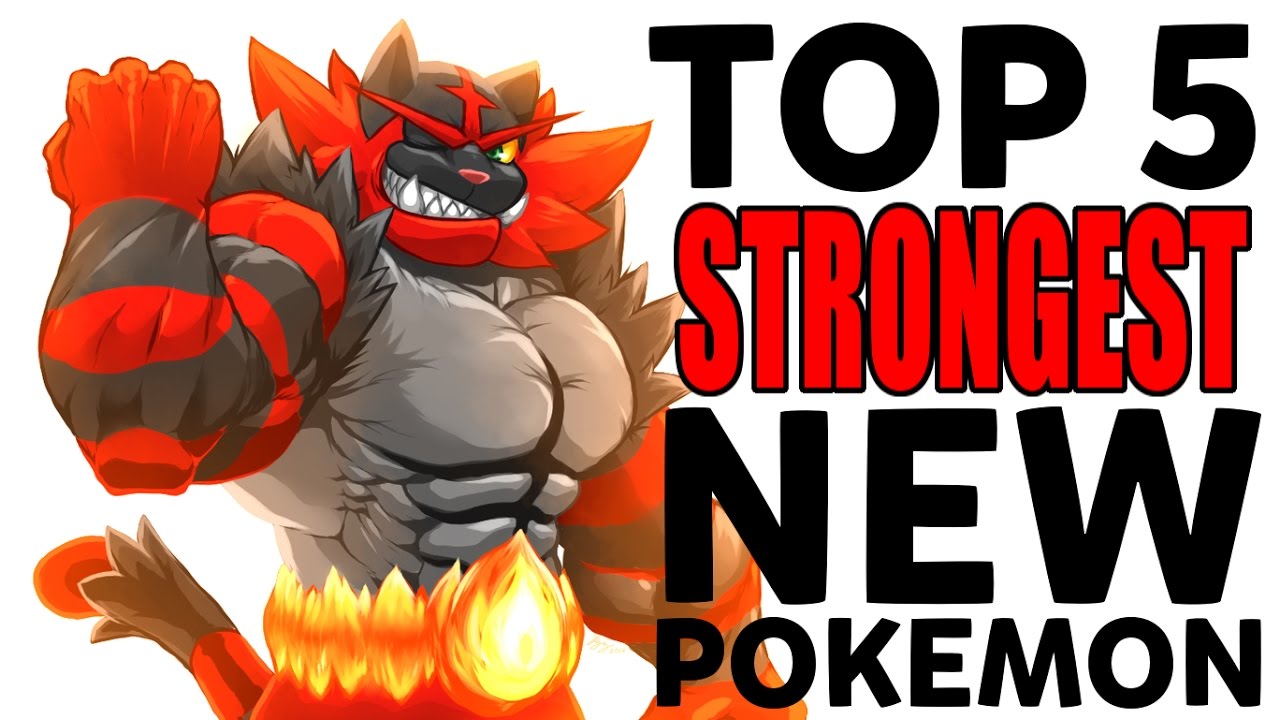 Top 5 Strongest New Pokemon from Pokemon Sun and Moon