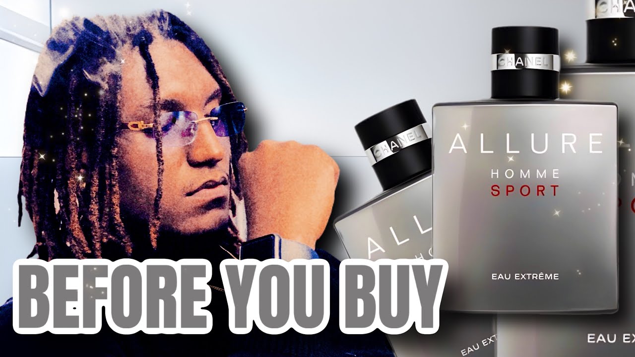 Before You Buy | Chanel Allure Homme Sport Eau Extrême – A Mint-Fresh ...
