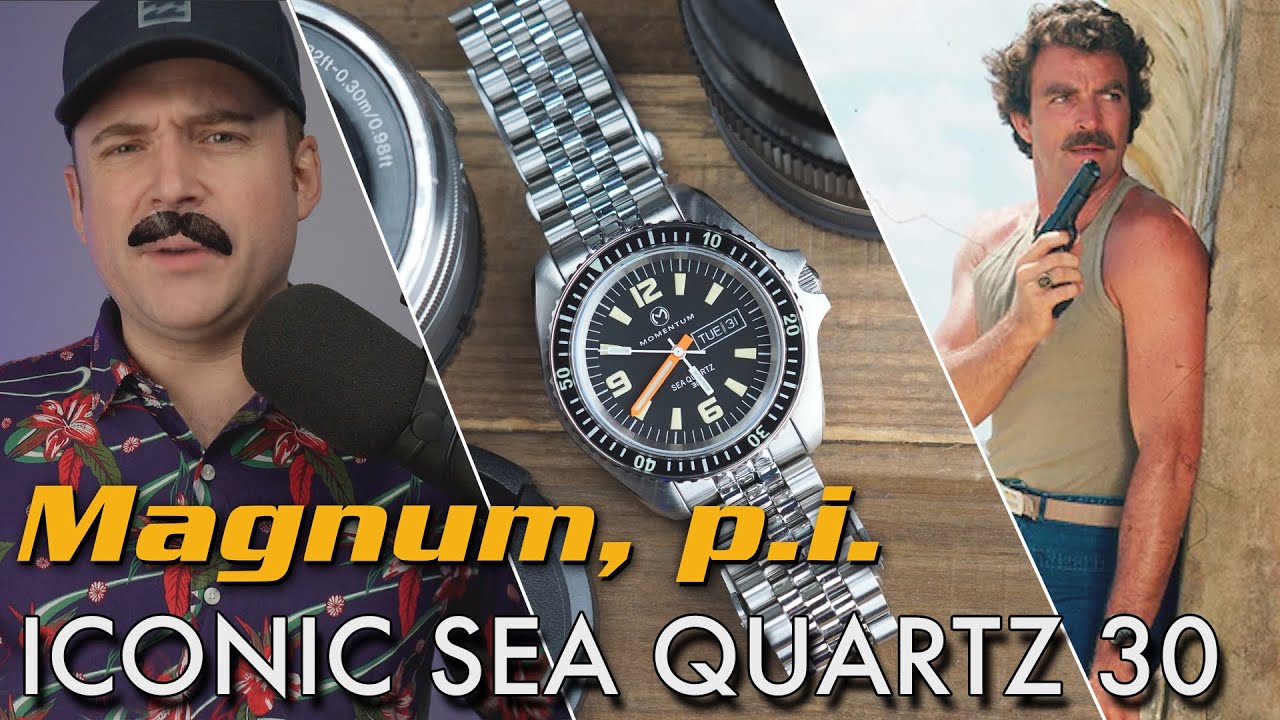 Magnum P.I. Watch Lives Again – Momentum Sea Quartz 30!