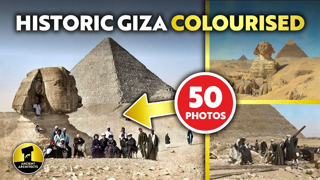 50 Rare Colorized Photos of the Giza Pyramids and Sphinx