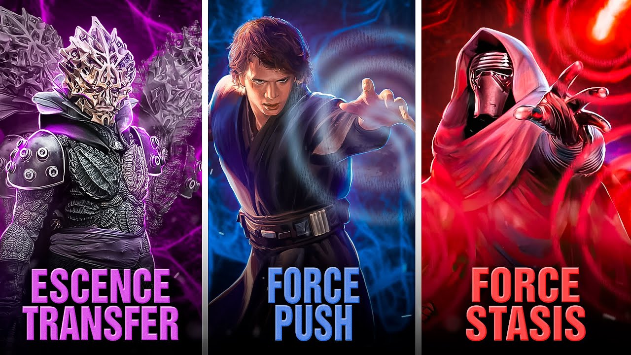 Jedi to Sith Every Force Ability Explained