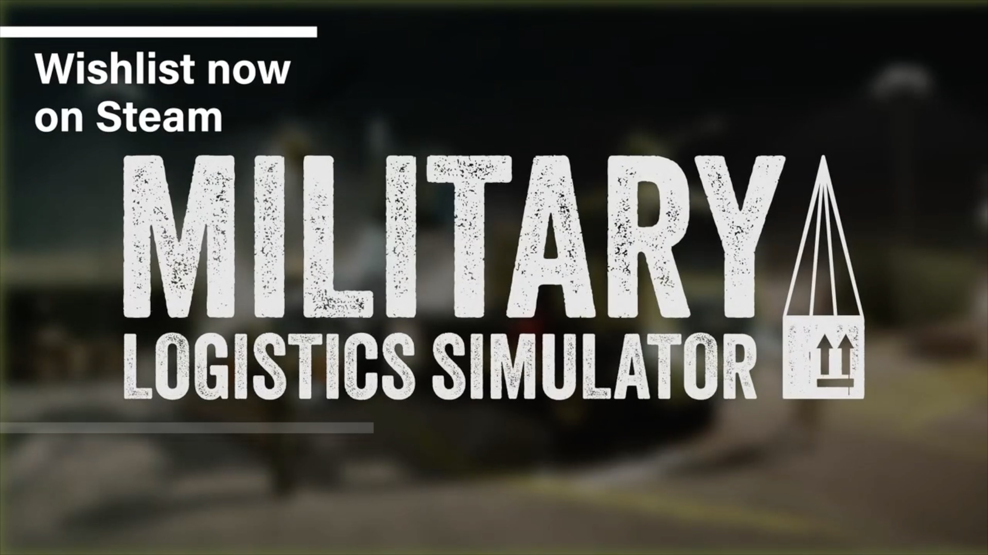 Military Logistics Simulator Official Teaser Trailer