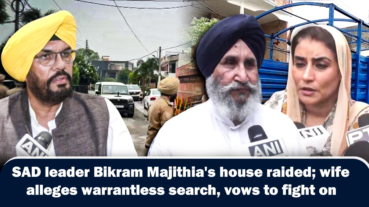SAD leader Bikram Majithia's house raided; wife alleges warrantless ...