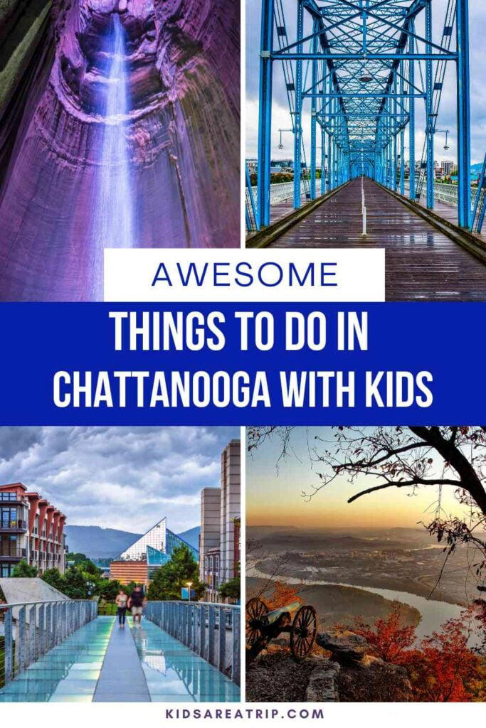 Amazingly Fun Things to Do in Chattanooga with Kids