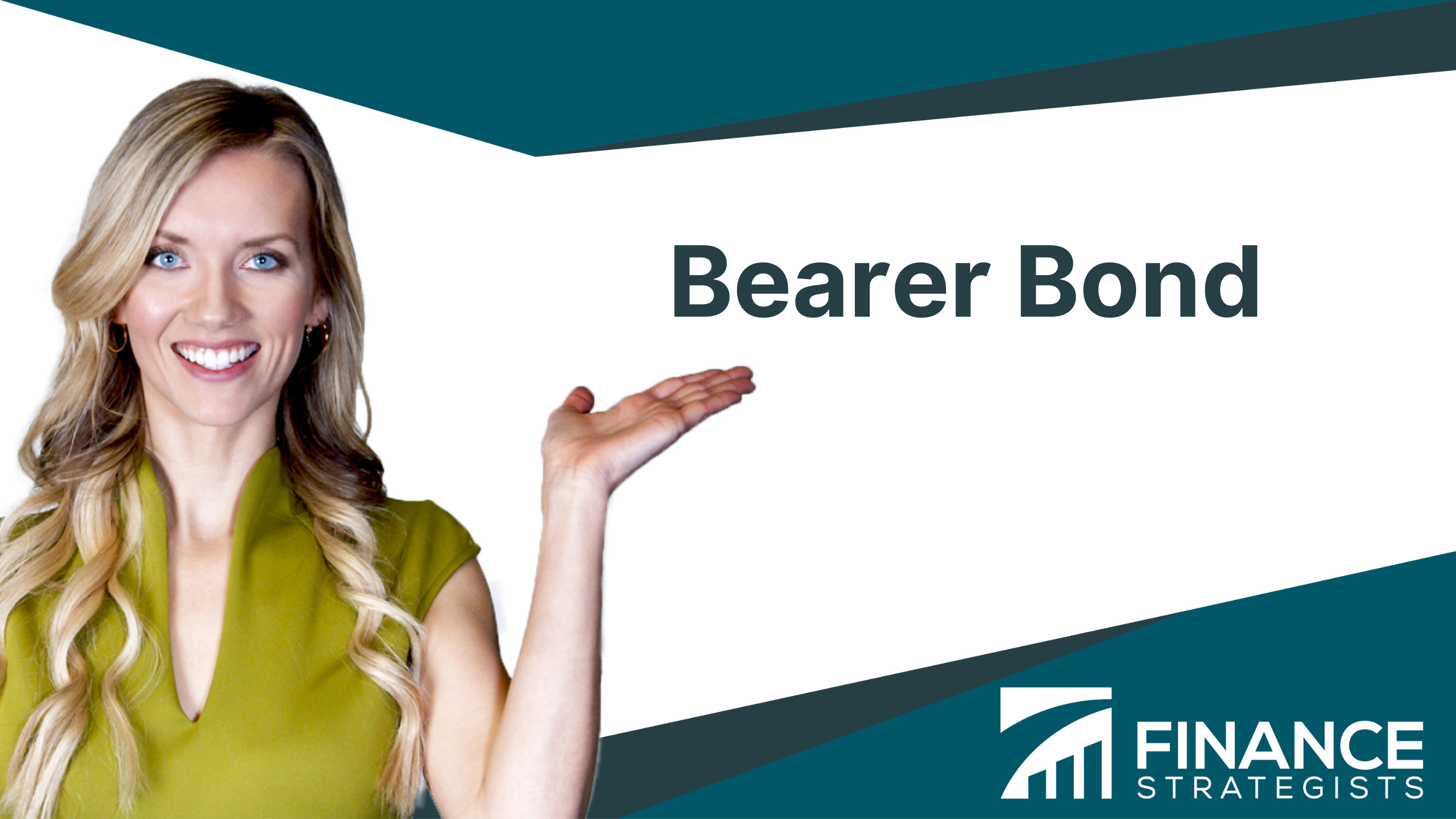 What Is a Bearer Bond?