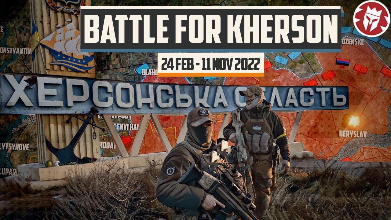 How Ukraine Lost and Liberated Kherson