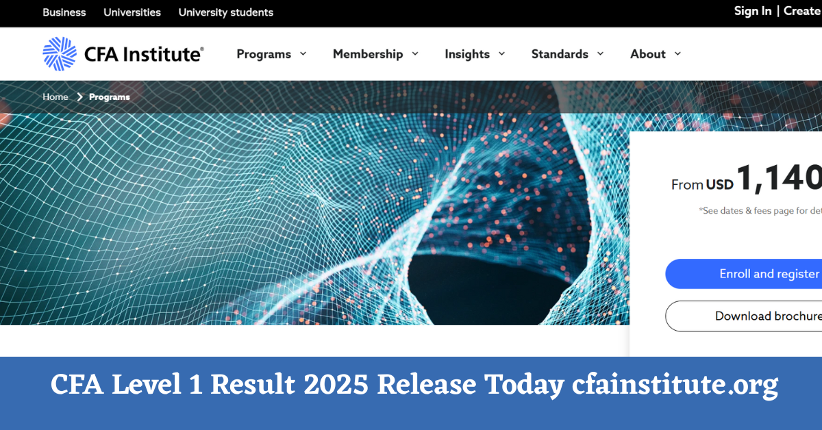 CFA Level 1 Result 2025 Release Today at cfainstitute.org, Check Pass ...