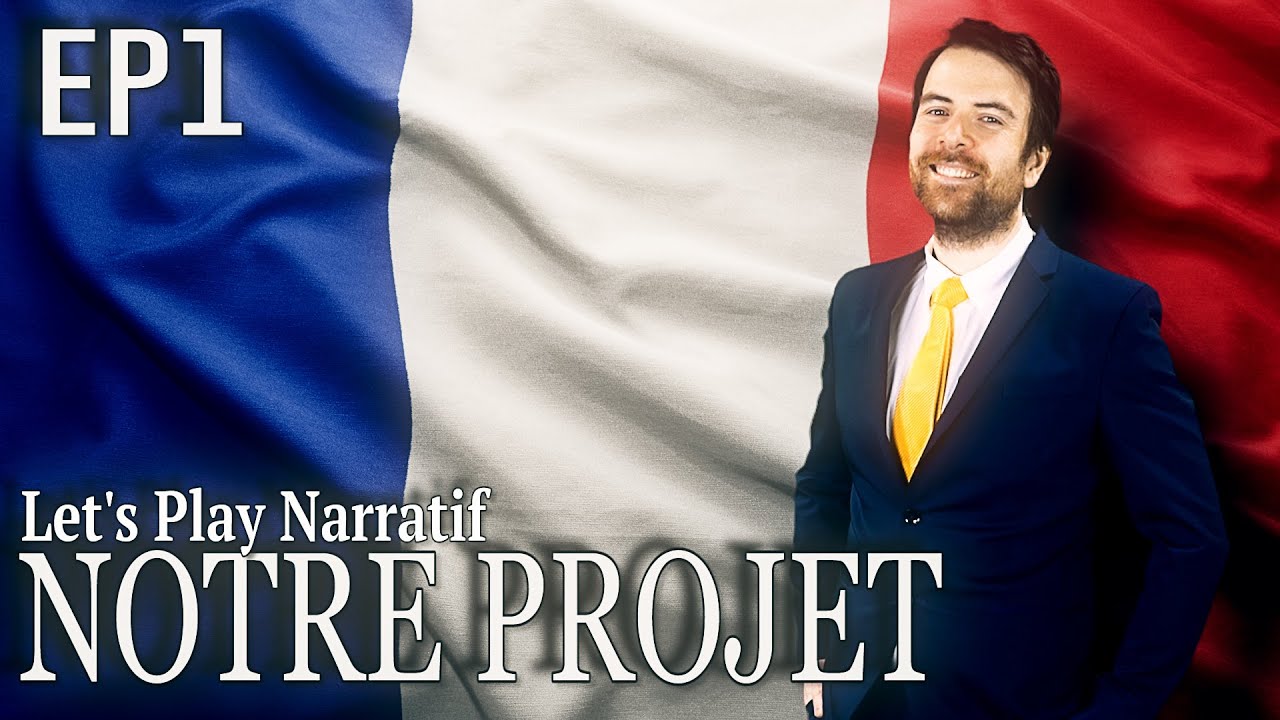 (Let's play Narratif) - NOTRE PROJET- Episode 1