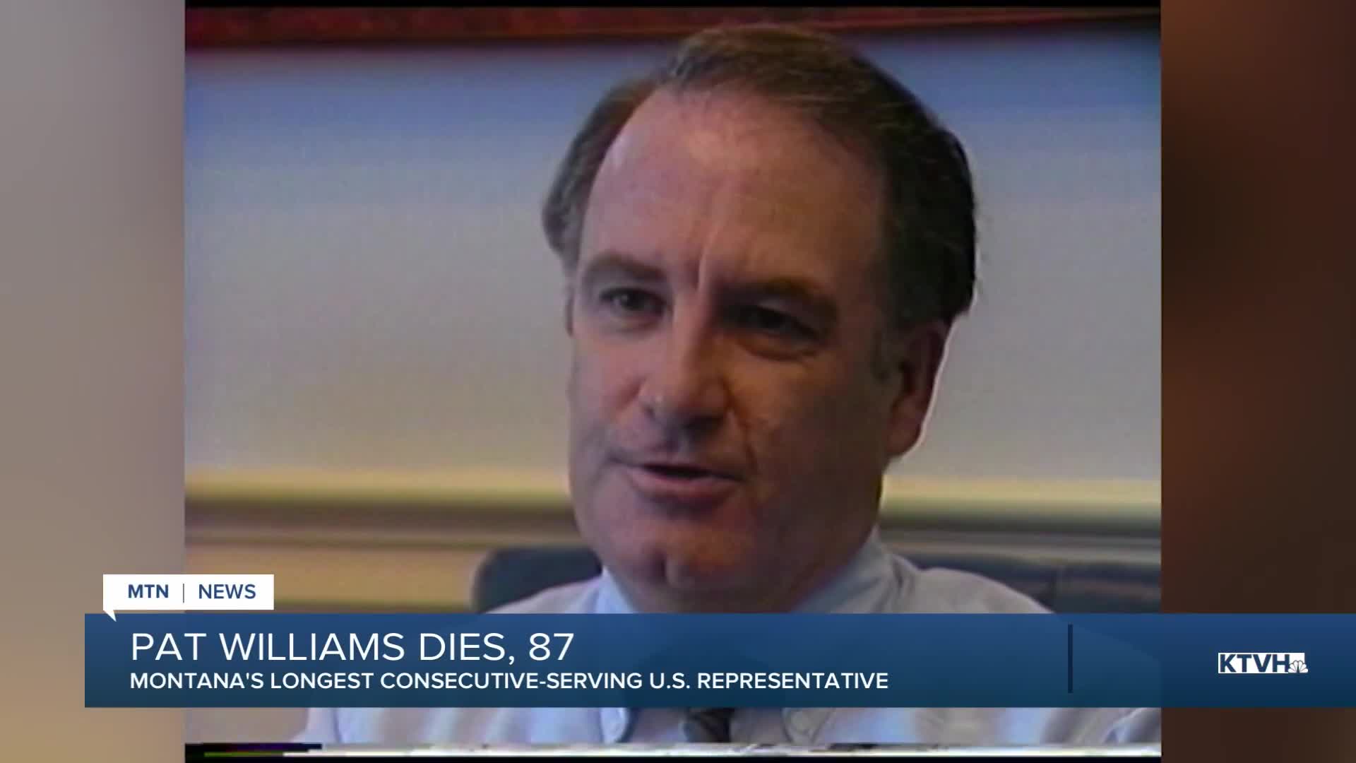 Pat Williams, Montana's longest consecutive-serving U.S. Rep., has died