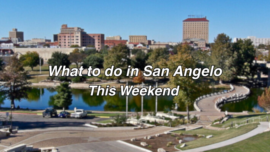 What to do in San Angelo this weekend: June 27 through June 29