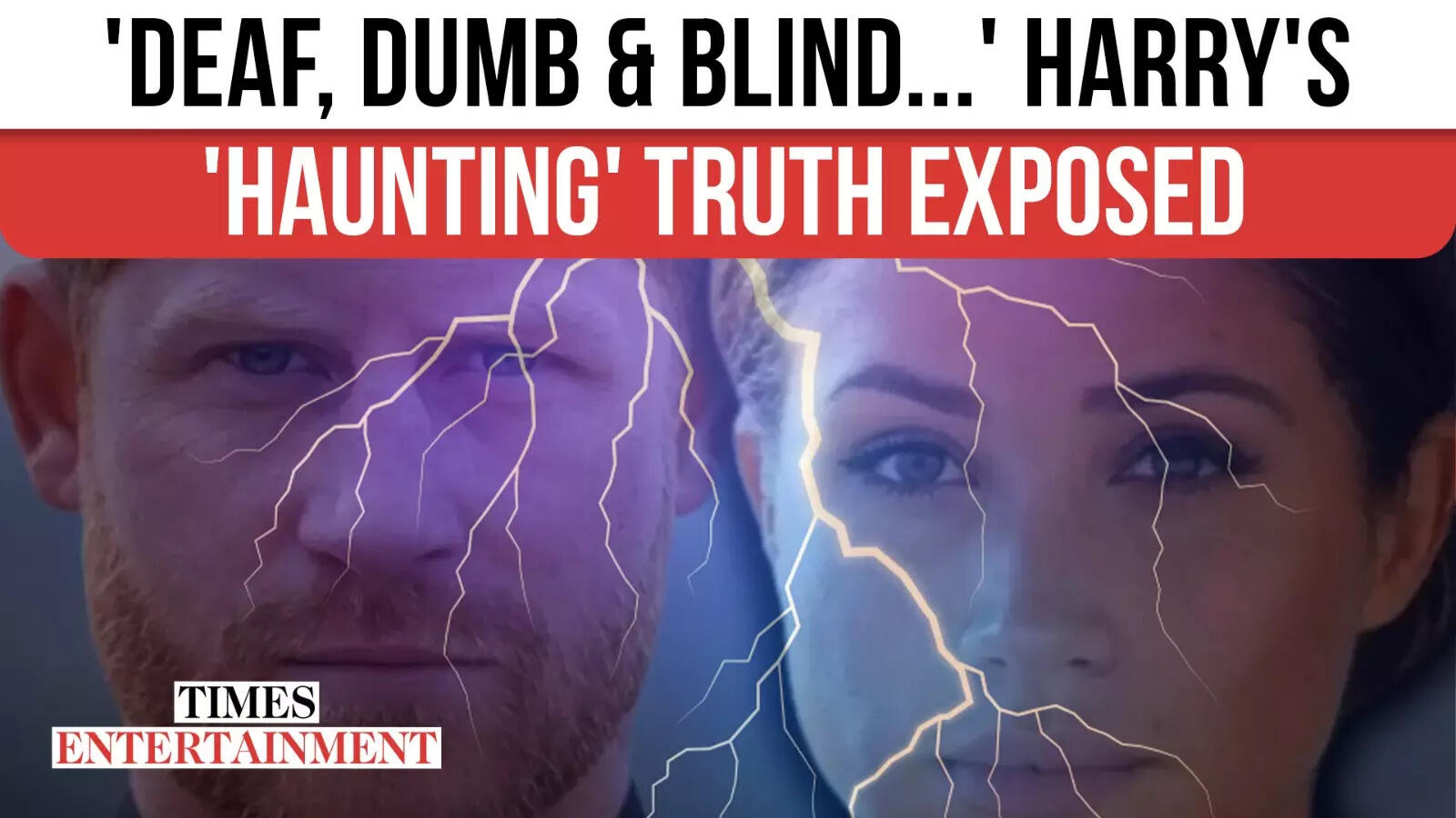 “Deaf, Dumb & Blind!” | Prince Harry BREAKS DOWN Over Meghan’s ‘Cruelty ...
