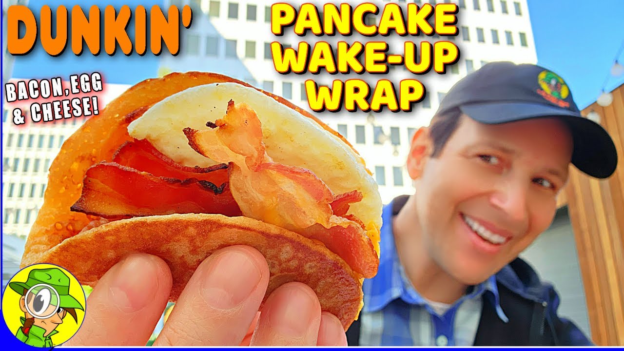 Dunkin'® Pancake Wake-up Wrap® Review
