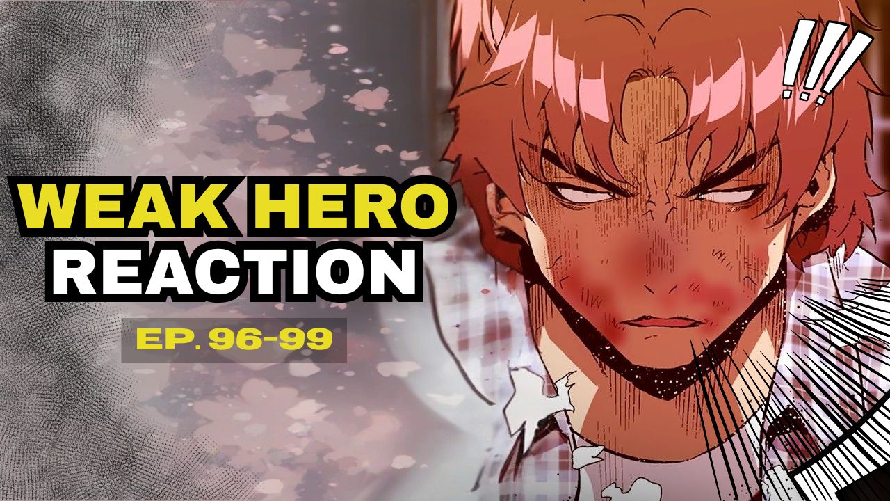 Ben Is Built Different | Weak Hero Reaction